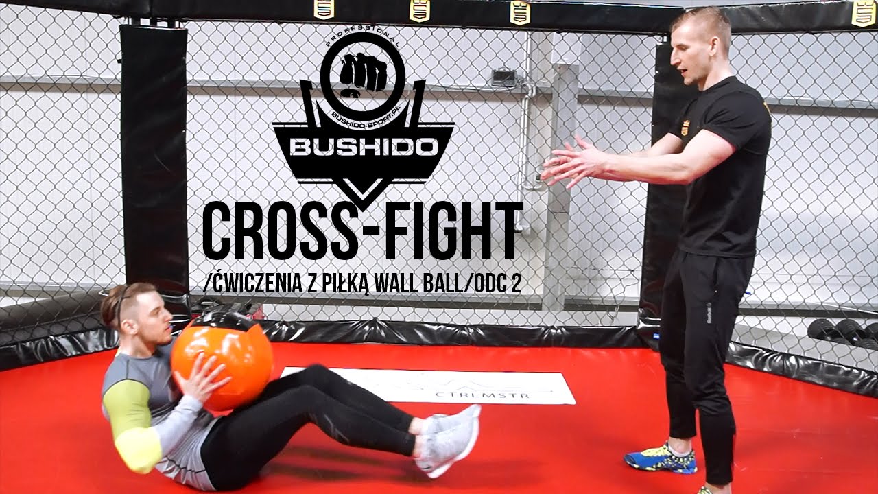 Cross-Fight: Ćwiczenia z piłką Wall Ball | MMAROCKS