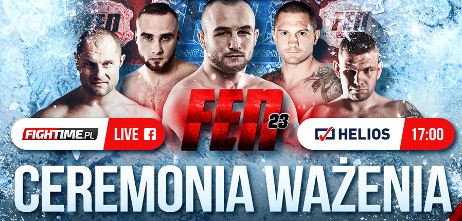 FEN 23: Ceremonia ważenia - data oraz miejsce | MMAROCKS