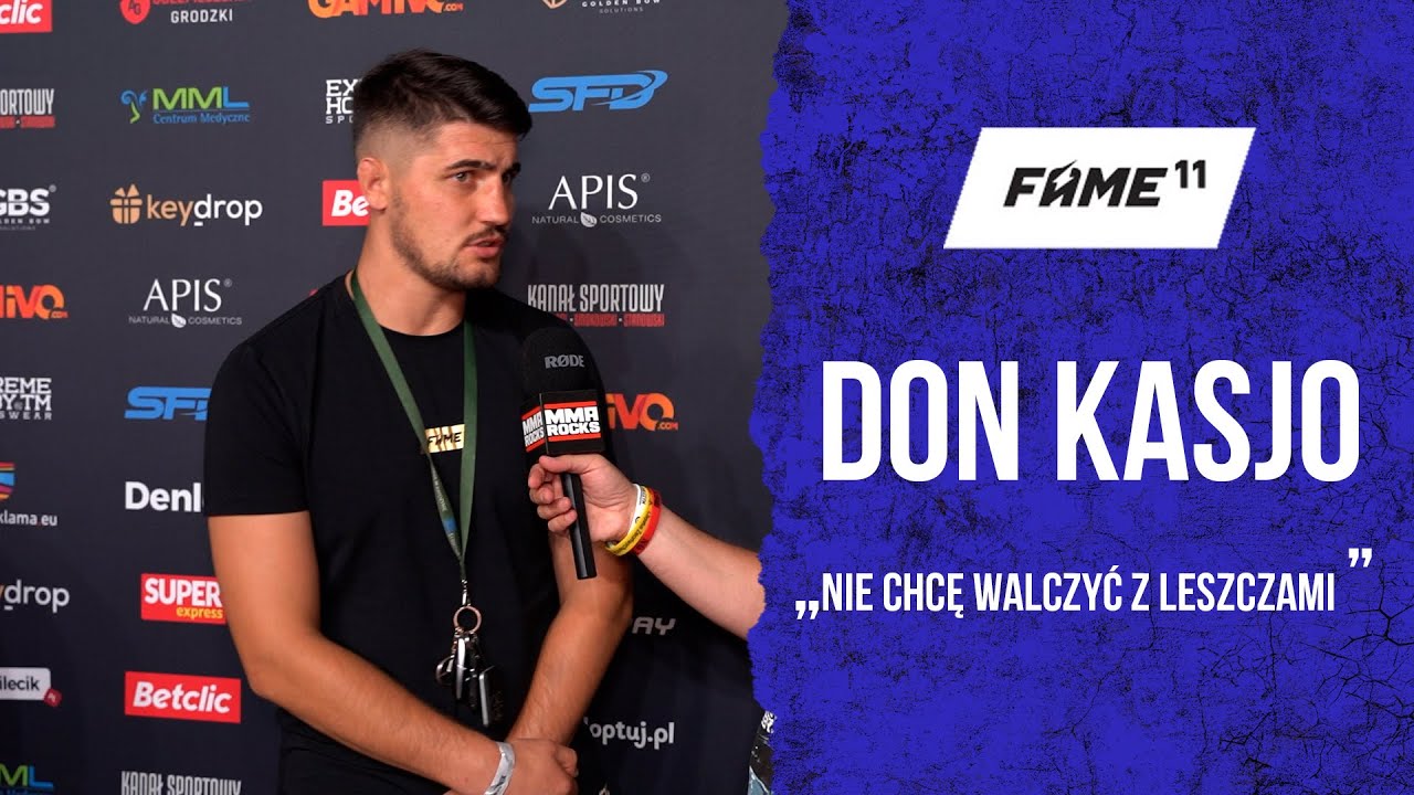 Nie chcę walczyć z leszczami - Don Kasjo przed FAME MMA 11 | MMAROCKS Nie chcę walczyć z leszczami - Don Kasjo przed FAME MMA 11 | MMAROCKS