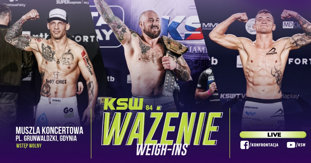 Wyniki porannego ważenia przed galą KSW 84 w Gdyni - duża różnica kilogramów w walce wieczoru ...
